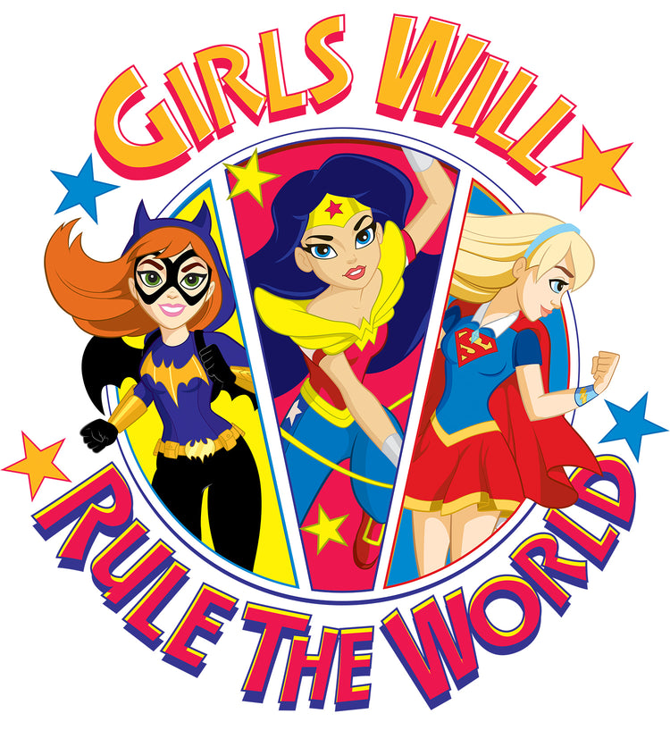 DC Super Hero Girls Batgirl Wonder Woman Supergirl Rule The World Prof ...